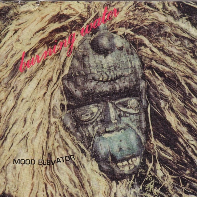 1994 Burning Water – Mood Elevator | Sessiondays